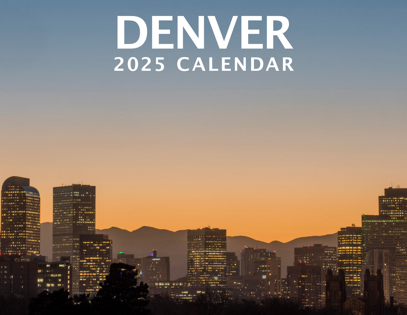 2025 Denver Colorado Wall Calendar - Neil Corman Photography